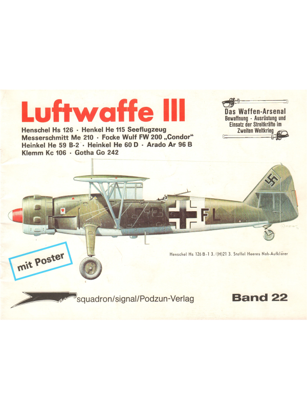 Luftwaffe III, Henschel Hs 126, Heinkel He 115 Seeflugzeug, Messerschmitt Me 210, Focke Wulf Fw ...