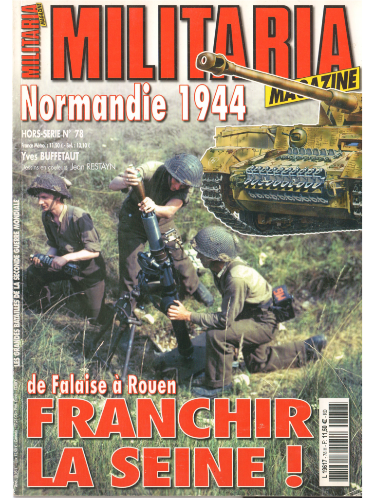 Militaria magazine HS No 78 Normandie 1944 Franchir la Seine - 20th ...