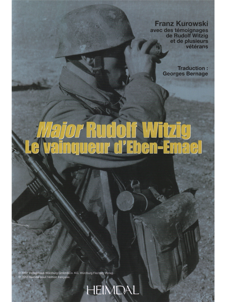 Major Rudolf Witzig Le Vainqueur D'Eben-Emael - 20th Century House