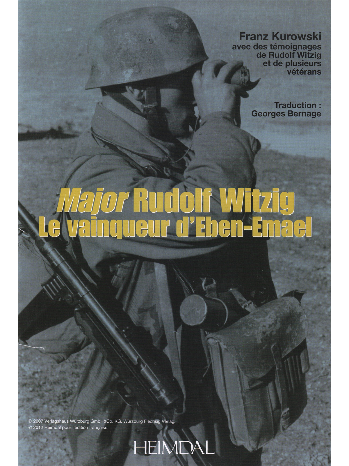 Major Rudolf Witzig Le Vainqueur D'Eben-Emael - 20th Century House