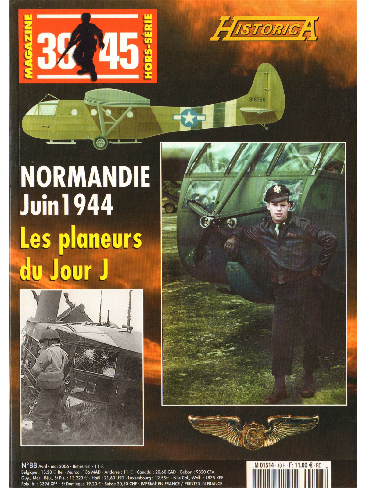 39 45 Magazine Historica HS No 88 Normandy Juin 1944 - 20th Century House