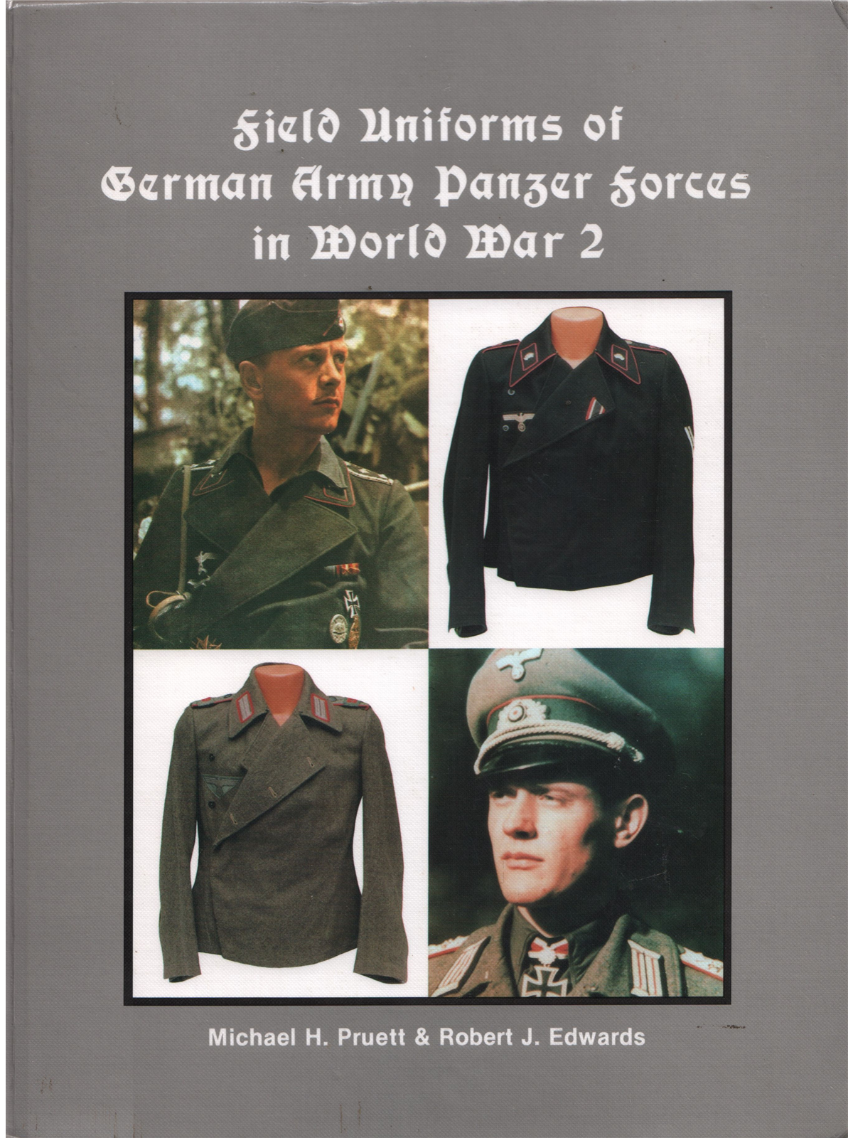 Field Uniforms of German Army Panzer Forces in World War 2 - 20th ...