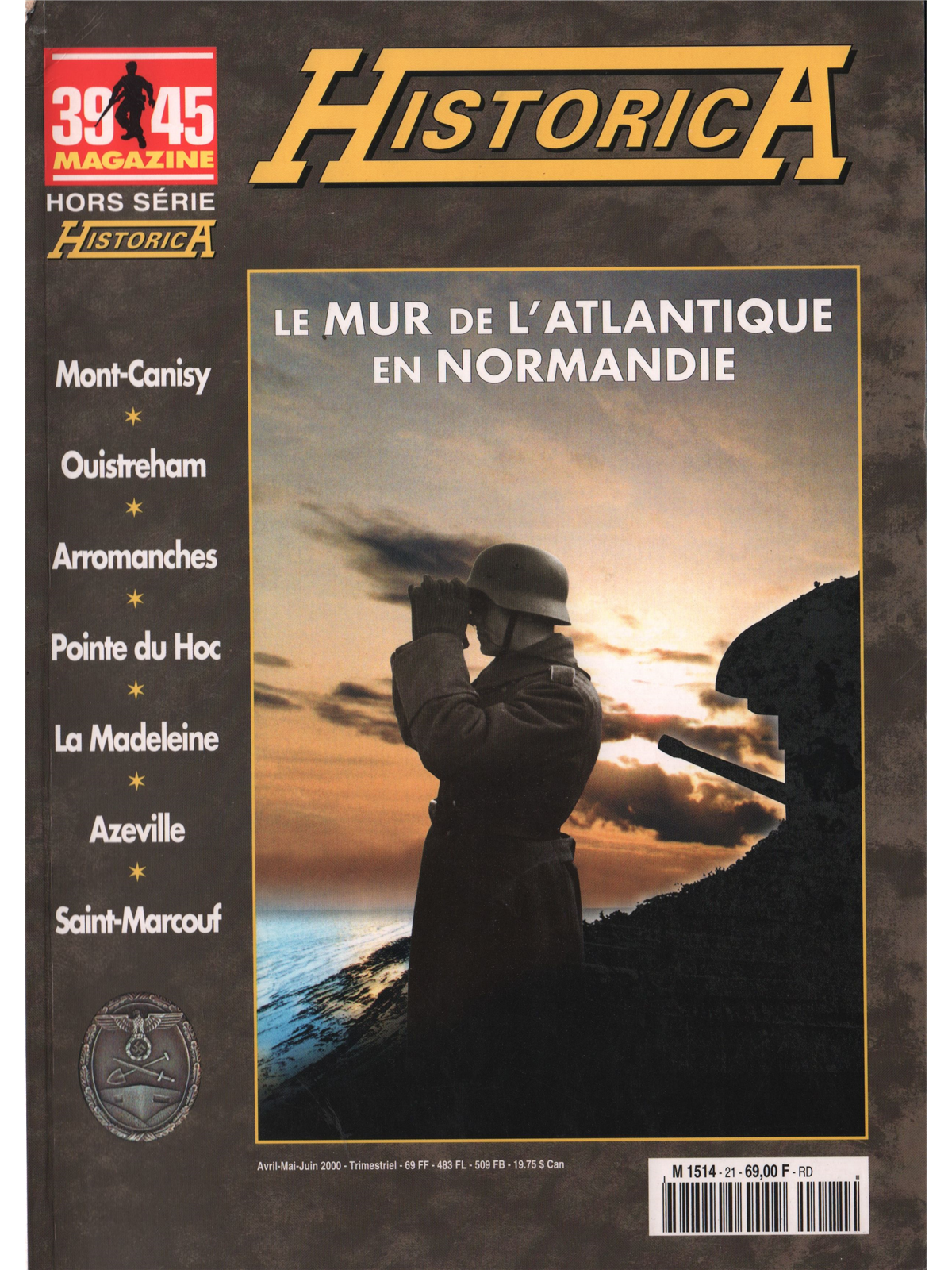 39 45 Magazine Historica HS No 63 Le mur d'atlantique en Normandie ...