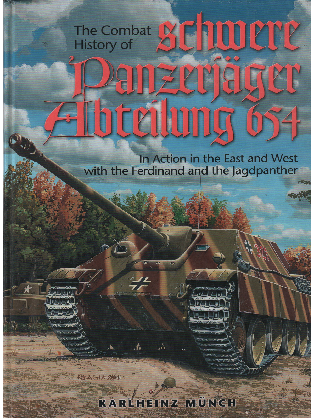 Combat History of the 654th Schwere Panzerjager Abteilung - 20th ...