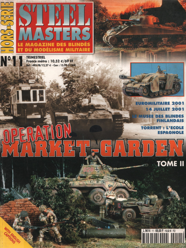 steelmasters Hors Serie No 11 operation market garden - 20th Century House
