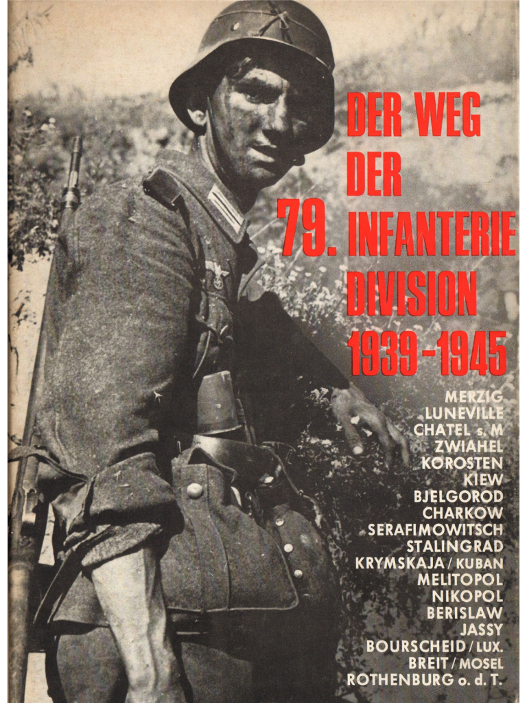 Der Weg der 79. Infanterie-Division - 20th Century House