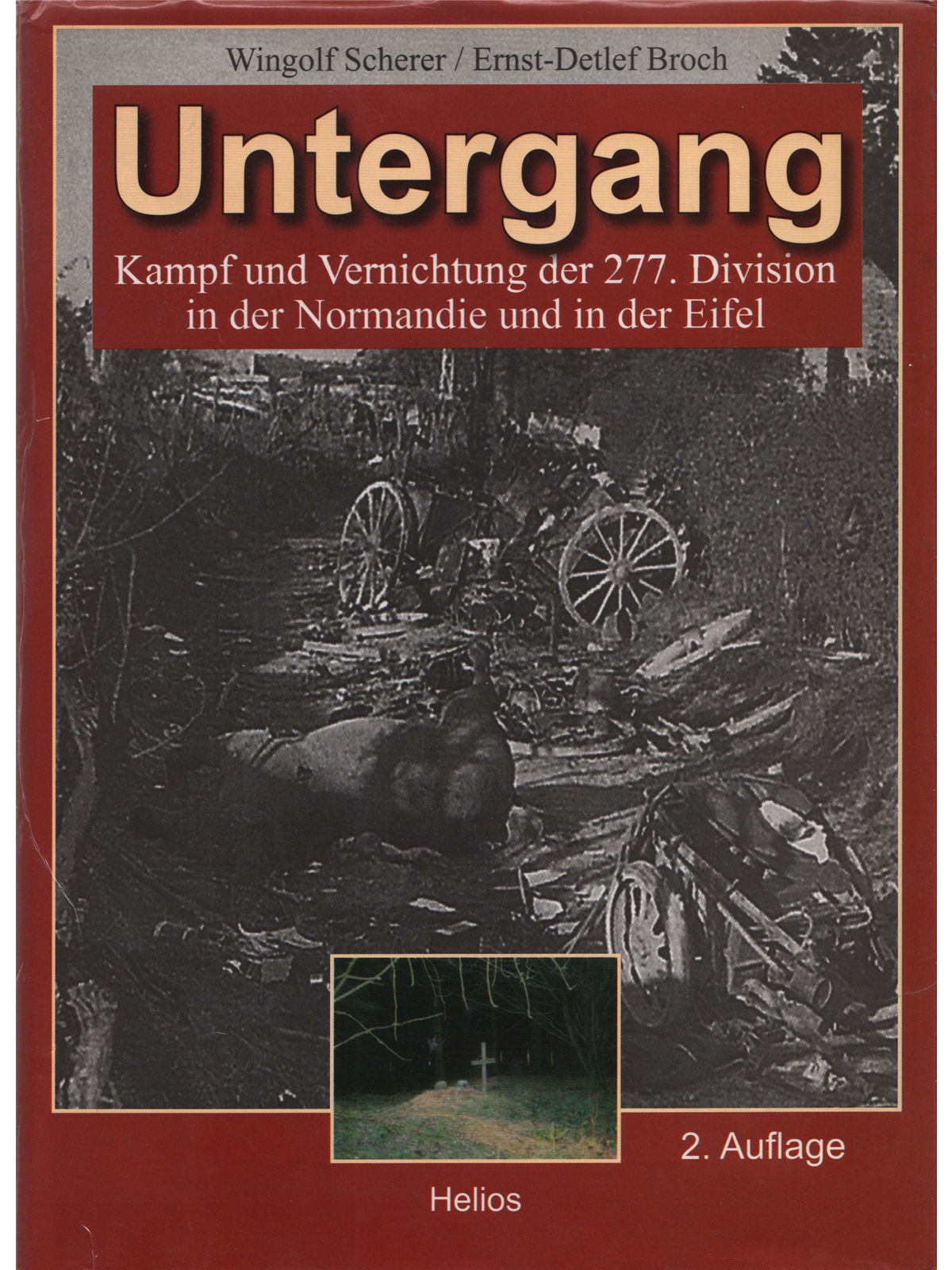 Untergang Kampf und Vernichtung der 277. Division - 20th Century House