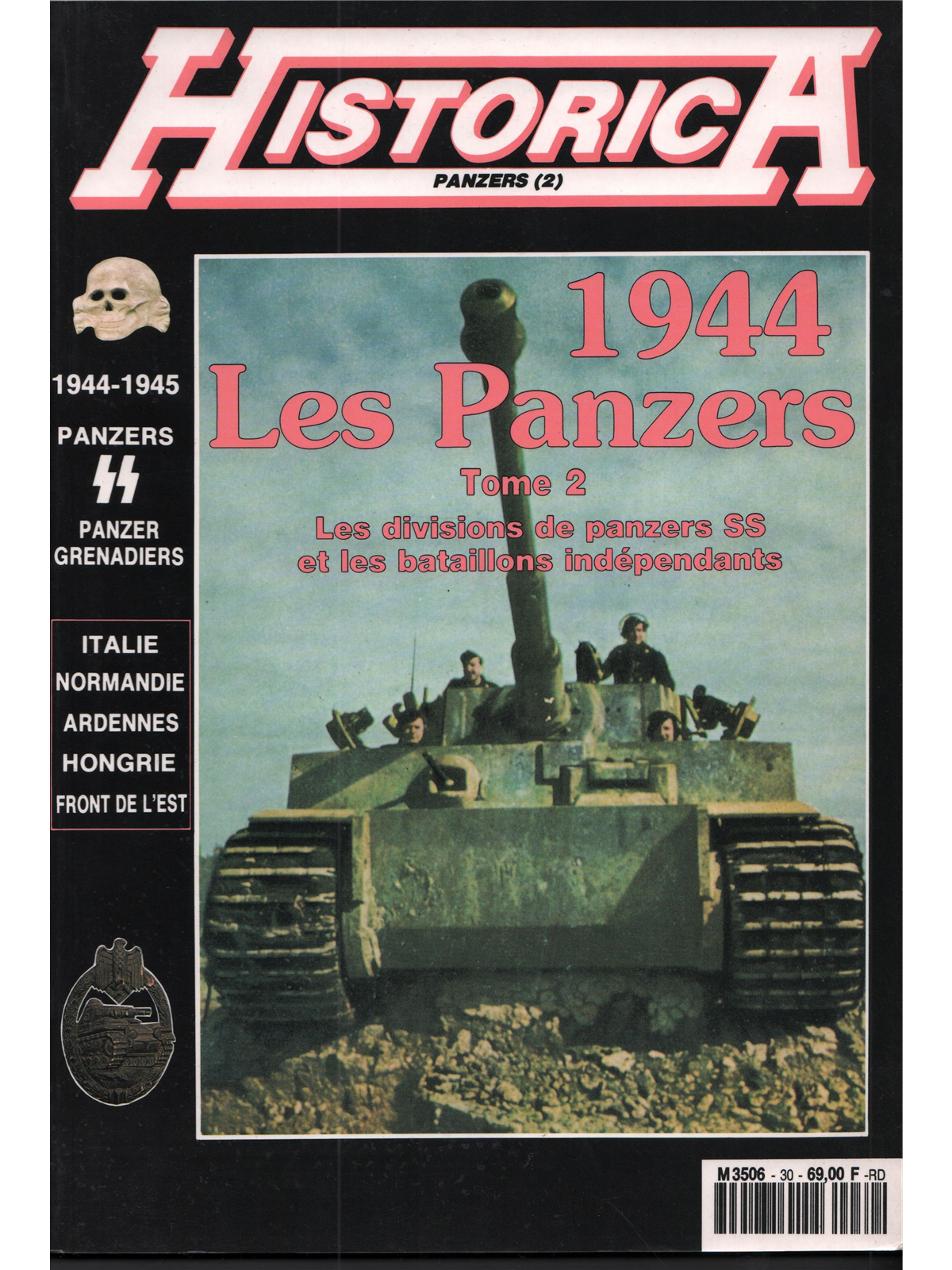 39 45 Magazine Historica HS No 30 Les Panzers 1944 – Tome 2 : Italie ...