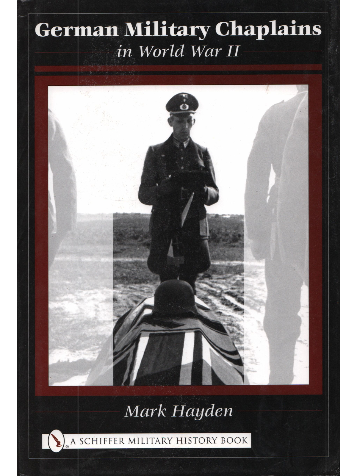 German Military Chaplains in World War II - 20th Century House